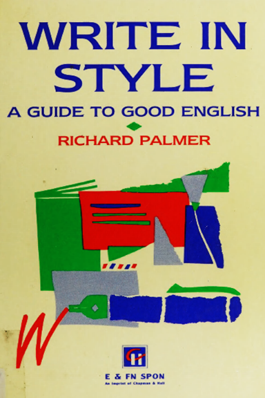Write In Style: A Guide To Good English | Tủ Sách Học Ngoại Ngữ